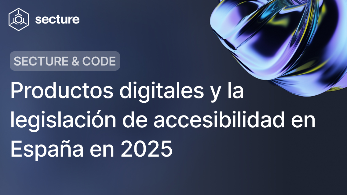 Diseñando productos digitales que cumplen la legislación de ...